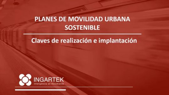 Webinar: La clave de los Planes de Movilidad Urbana Sostenible (PMUS ...